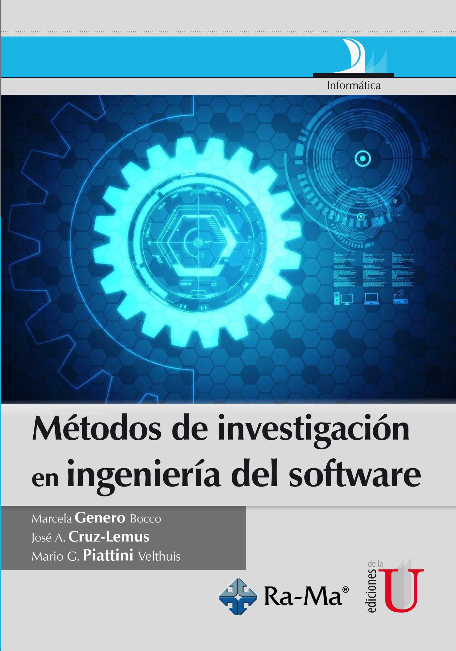 Métodos de investigación en la ingeniería del software - Ediciones de la U