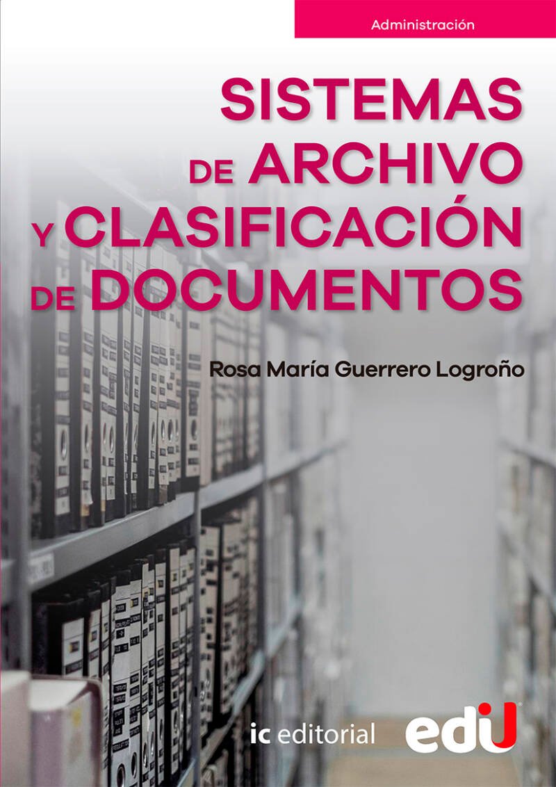 Sistemas de archivo y clasificación de documentos - Ediciones de la U - Librería - Compra ahora