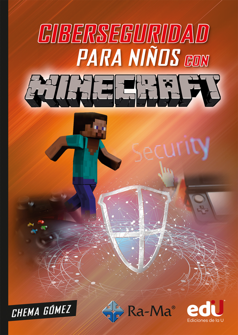 Ciberseguridad para niños con minecraft - Ediciones de la U - Librería ...